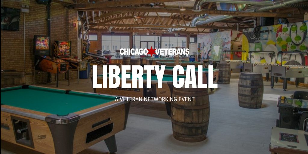 Liberty Call: A Veteran Networking Event - Chicago Veterans