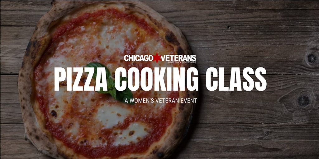 Pizza Cooking Class - Chicago Veterans