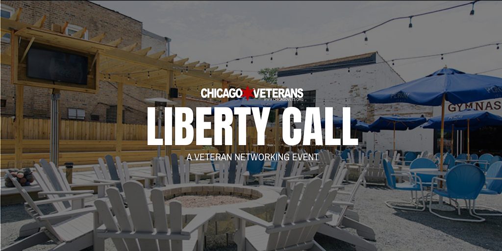 Liberty Call: A Veteran Networking Event - Chicago Veterans